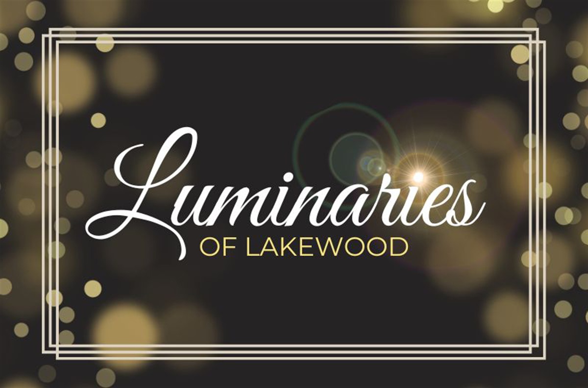 Luminaries of Lakewood Lakewood Online